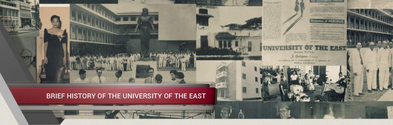 A Brief History UE – University of the East